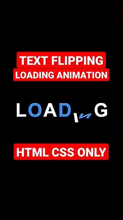 How To Make A Flipping Loading Text Animation Using Html Css Only