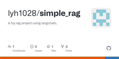 GitHub Lyh Simple Rag A Toy Rag Project Using Langchain