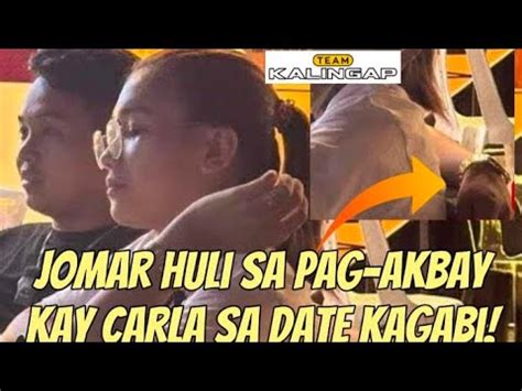 JOMCAR AKBAYAN NAGANAP NA! JOMAR HULI SA CAMERA ANG PAG AKBAY KAY CARLA SA DINNER DATE! # ...