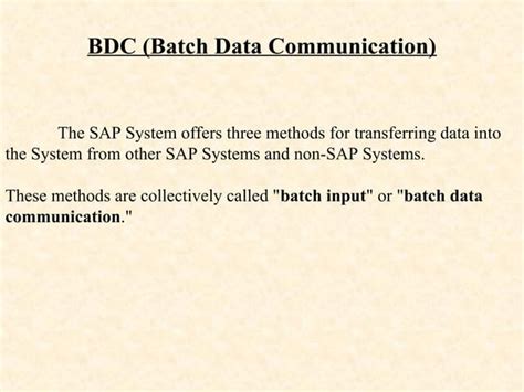 Sap Bdc Know As Batch Data Conversionppt