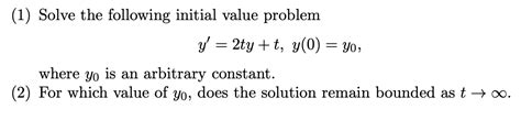 Solved Solve The Following Initial Value Problem Chegg