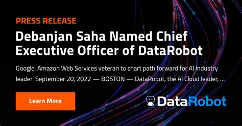 debanjan saha named chief executive officer of datarobot datarobot