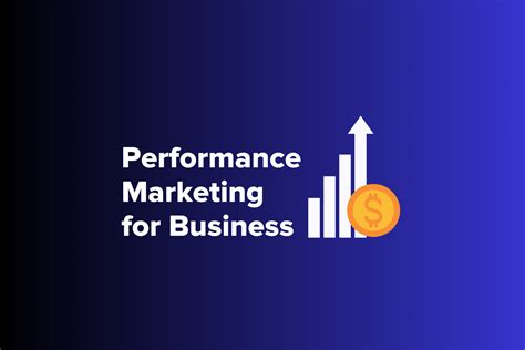 Performance Marketing For Business Full Guide