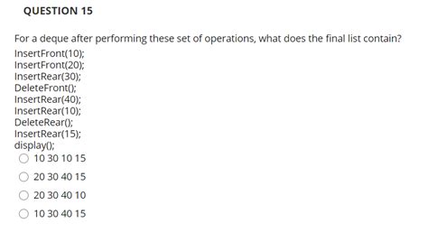 Solved Question 11 Consider The Following Operations On A