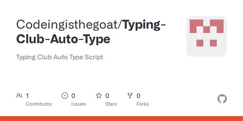 GitHub Codeingisthegoat Typing Club Auto Type Typing Club Auto Type Script