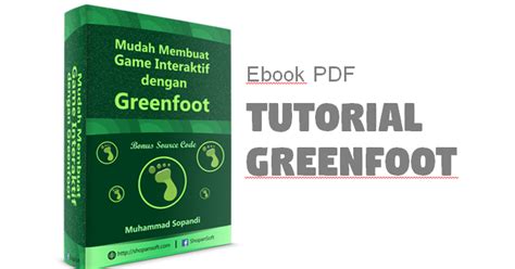 Cara Membuat Game Sederhana Menggunakan Greenfoot Klikkie
