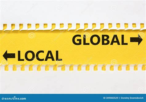 Global Or Local Symbol Concept Word Global Or Local On Beautiful