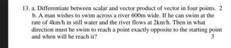 13 A Differentiate Between Scalar And Vector Product Of Vector In Four
