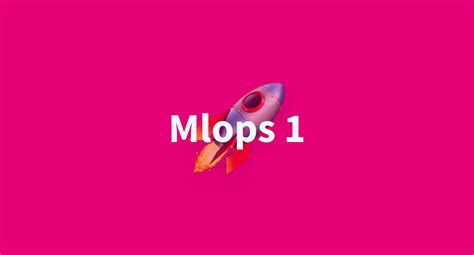 mlops 1 a hugging face space by betto