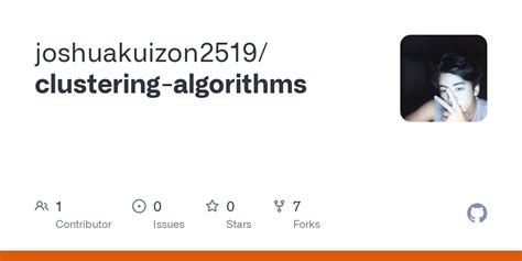 Github Joshuakuizon2519 Clustering Algorithms