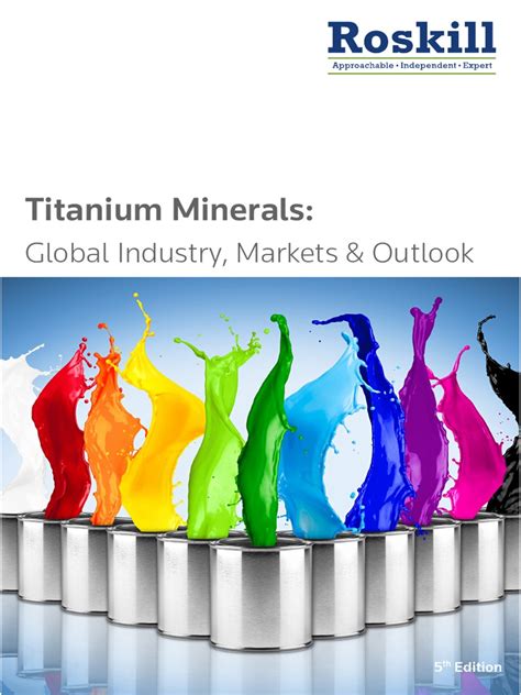 Understanding The Global Titanium Industry Supply Demand Production Processes And Price