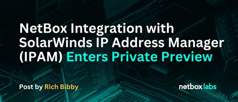 Netbox Integration With Solarwinds Ip Address Manager Ipam Enters