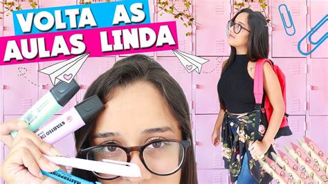 COMO SER A GAROTA MAIS LINDA DA ESCOLA NO VOLTA ÀS AULAS TRUQUES E IDEIAS INCRÍVEIS YouTube