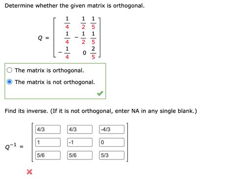 Solved Determine Whether The Given Matrix Is Orthogonal Chegg