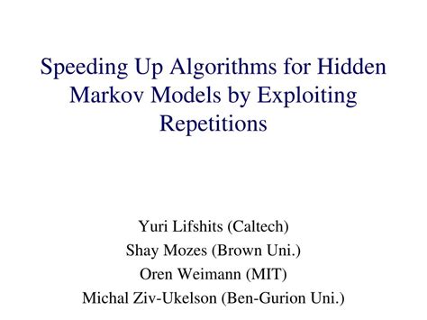 ppt speeding up algorithms for hidden markov models by exploiting