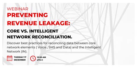 Core And Intelligent Network Elements Why Reconciliation Is Essential For Telecom Operators