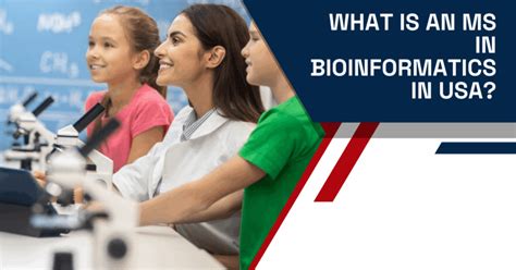 What Is An Ms In Bioinformatics In Usa 2025 Ambitio