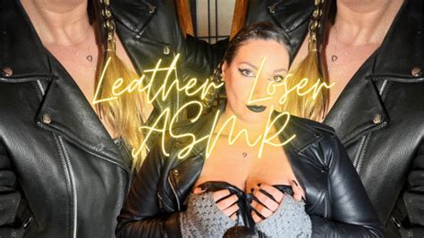 Leather Loser Asmr Theladytoxin Clips Sale
