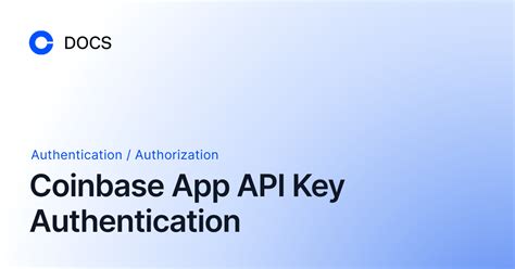 Coinbase App Api Key Authentication Coinbase Developer Documentation