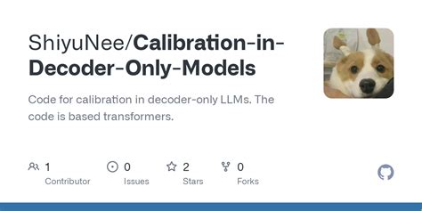 GitHub ShiyuNee Calibration In Decoder Only Models Code For Calibration In Decoder Only LLMs