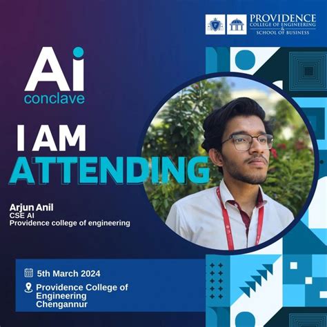 Arjun Anil On Linkedin Really Excited To Be A Part Of The Ai Conclave Happening At Providence