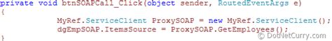 Expose Wcf 40 Service As Soap And Rest Dotnetcurry