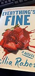 Amazon.com: Everything's Fine: 9781982187705: Rabess, Cecilia: Books