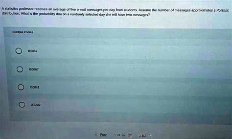 Solved Texts 1 A Statistics Professor Receives An Average Of Five E