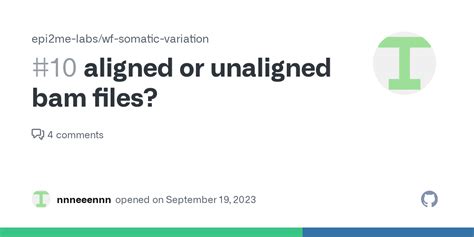 Aligned Or Unaligned Bam Files · Issue 10 · Epi2me Labswf Somatic