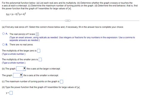 Solved For The Polynomial Function Below A List Each Real Chegg