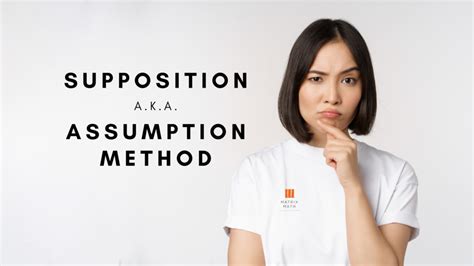 Assumption Method Math Course For Heuristics Problem Solving
