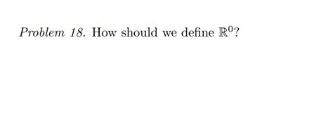 solved problem 18 how should we define r 0 this is a