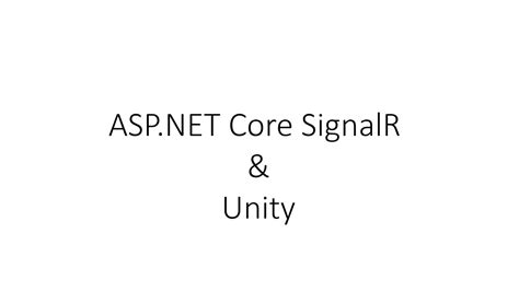 Net Core Signalr In Unity D Plugin Example Youtube