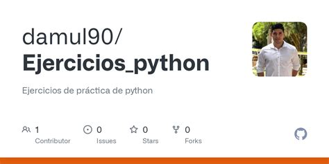 GitHub damul Ejercicios python Ejercicios de práctica de python