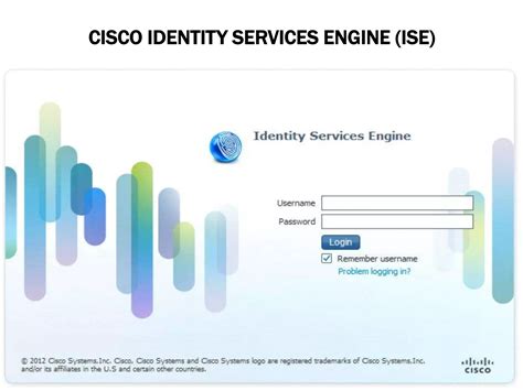 Cisco Identity Services Engine ISE PPTX