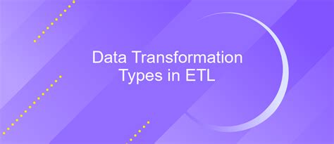 Data Transformation Types In Etl Apix Drive