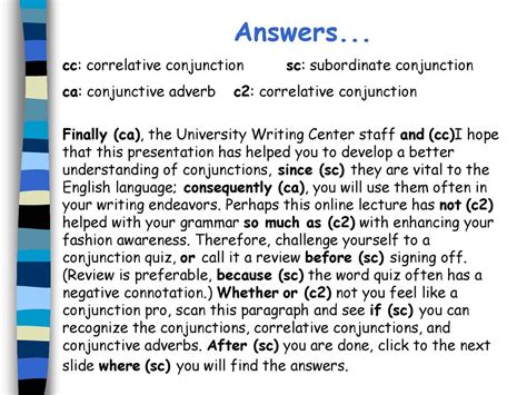 Conjunctions By Amy E Sanders Edited By The Uwc Staff Ppt Download