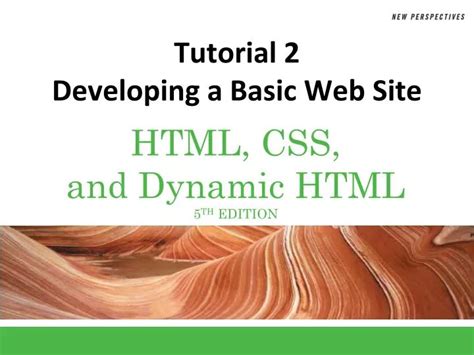 Ppt Tutorial 2 Developing A Basic Web Site Powerpoint Presentation