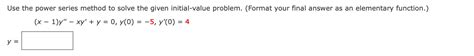 solved use the power series method to solve the given