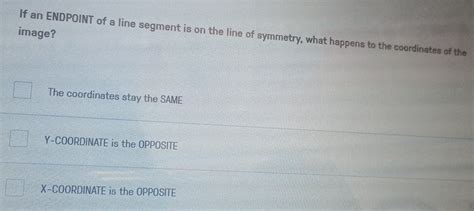 Solved Image If An Endpoint Of A Line Segment Is On The Line Of