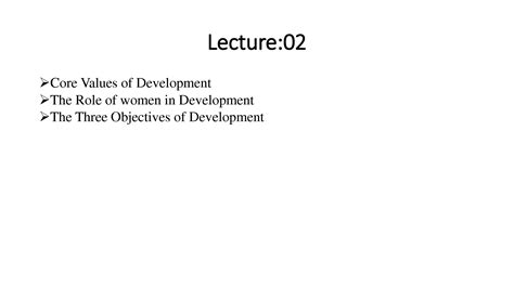 Solution Core Values Of Development 2 The Role Of Women In Development