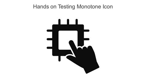 Hands On Testing Monotone Icon In Powerpoint Pptx Png And Editable Eps Format Ppt Powerpoint
