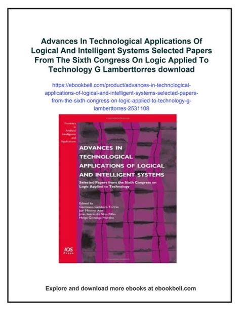 Advances In Technological Applications Of Logical And Intelligent Systems Selected Papers From