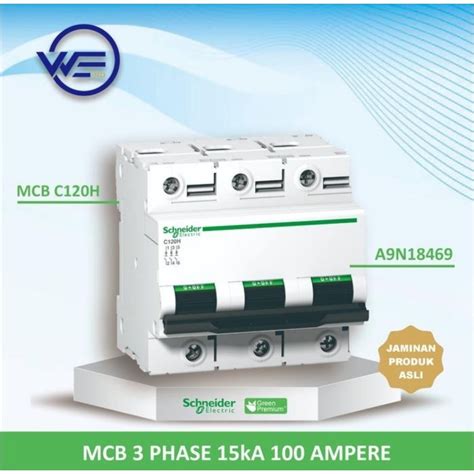 Jual Mcb C120h 3p 100a A9n18469 Schneider Breaker 3 Phase 100 Ampere