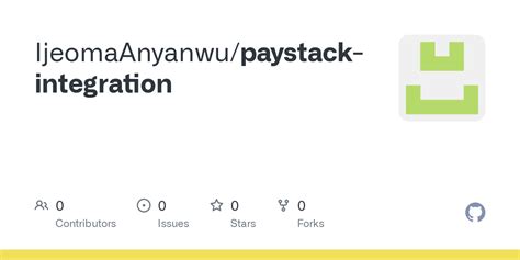 Github Ijeomaanyanwupaystack Integration