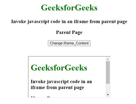 How To Invoke JavaScript Code In An Iframe From Parent Page