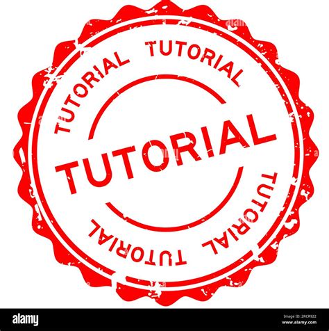 Grunge Red Tutorial Word Round Rubber Seal Stamp On White Background