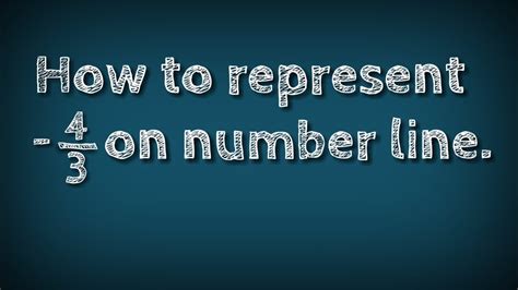 How To Represent 4 3 On Number Line Shsirclasses Youtube