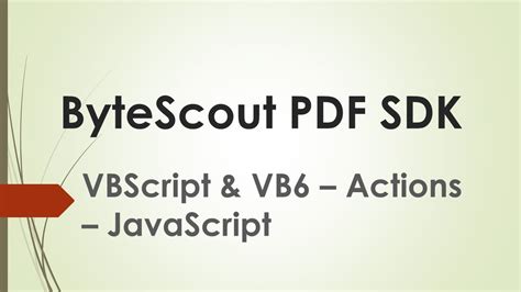pdf sdk vbscript and vb6 actions javascript youtube