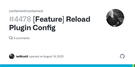 Feature Reload Plugin Config Issue Containerd Containerd GitHub